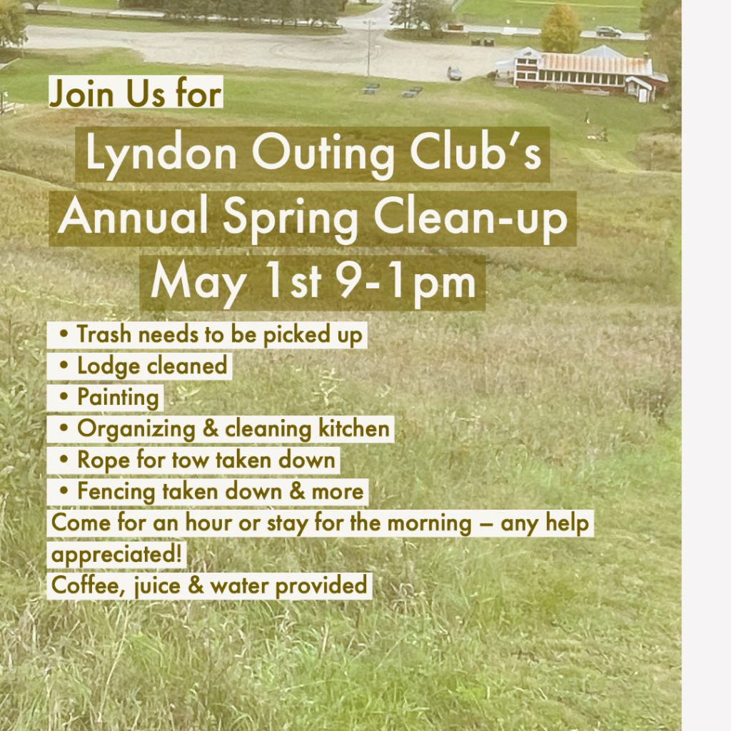 Annual Spring Clean-up Day - Lyndon Outing Club